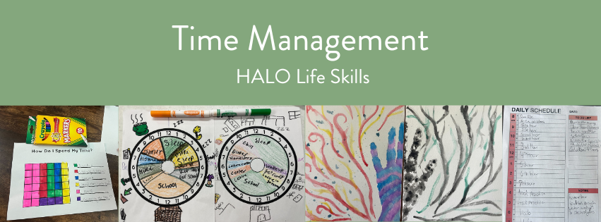 April's Life Skill: Time Management - HALO